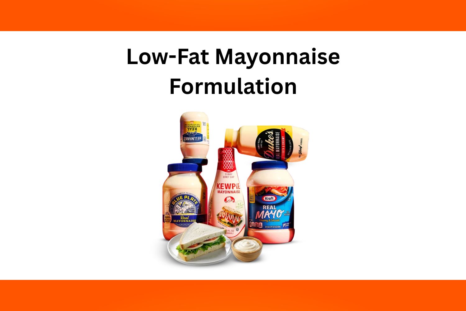 Best-Selling Low-Fat Mayonnaise Formulation | Foodsure