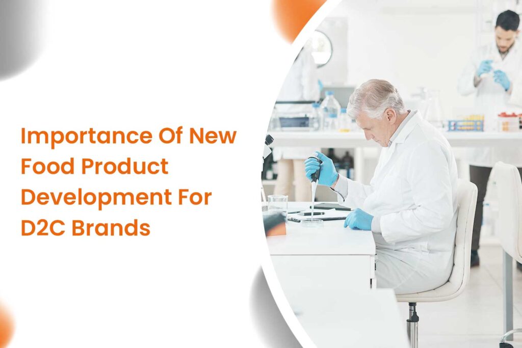 Top Food Product Development For D2C Brands
